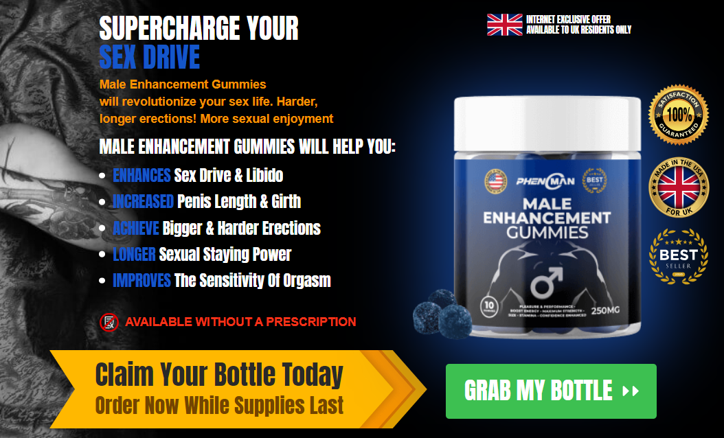 PhenoMAN Gummies UK: Male Enhancement, Reviews, Benefits